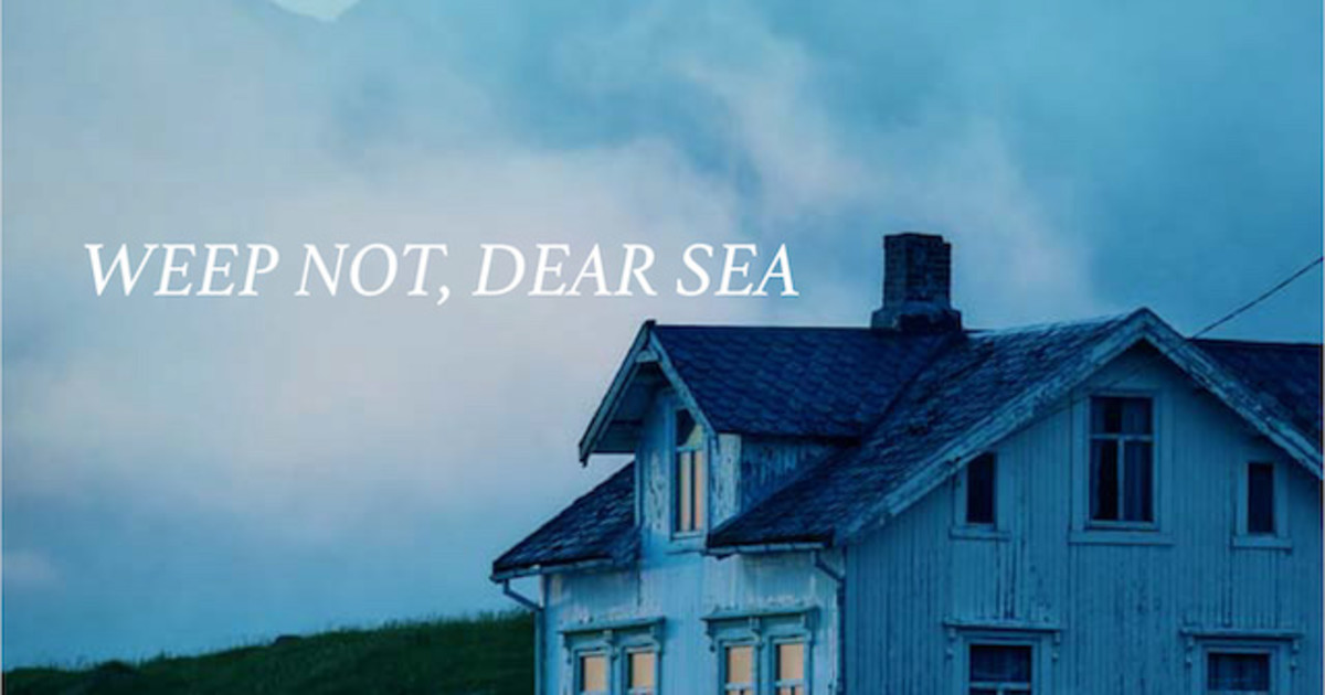 Weep Not, Dear Sea - Short Film | Indiegogo