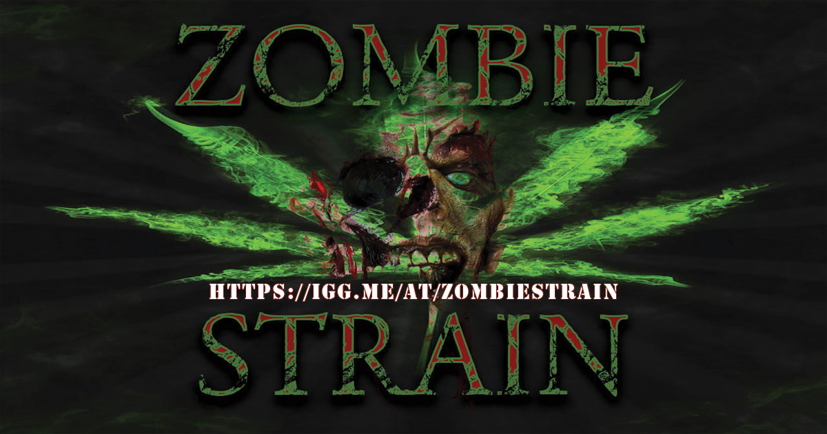 ZOMBIE STRAIN - A Horror Comedy Feature Film | Indiegogo