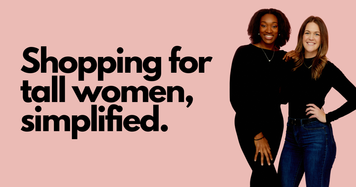 Tall Size: Shopping for tall women, simplified. | Indiegogo