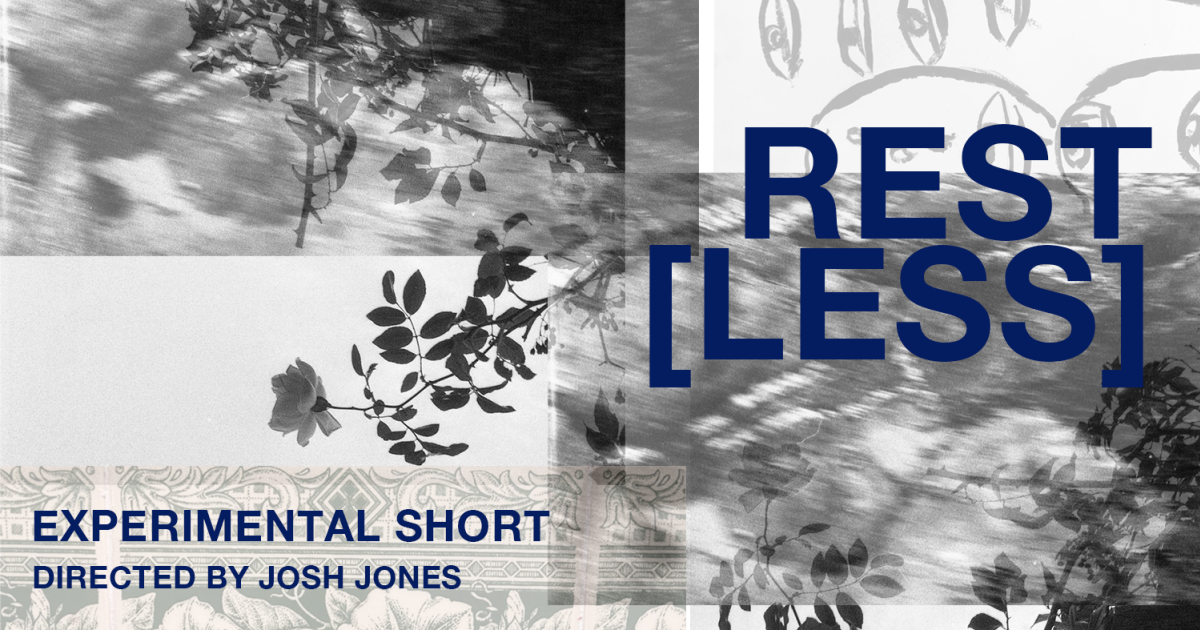 RESTLESS - Short Experimental Film | Indiegogo