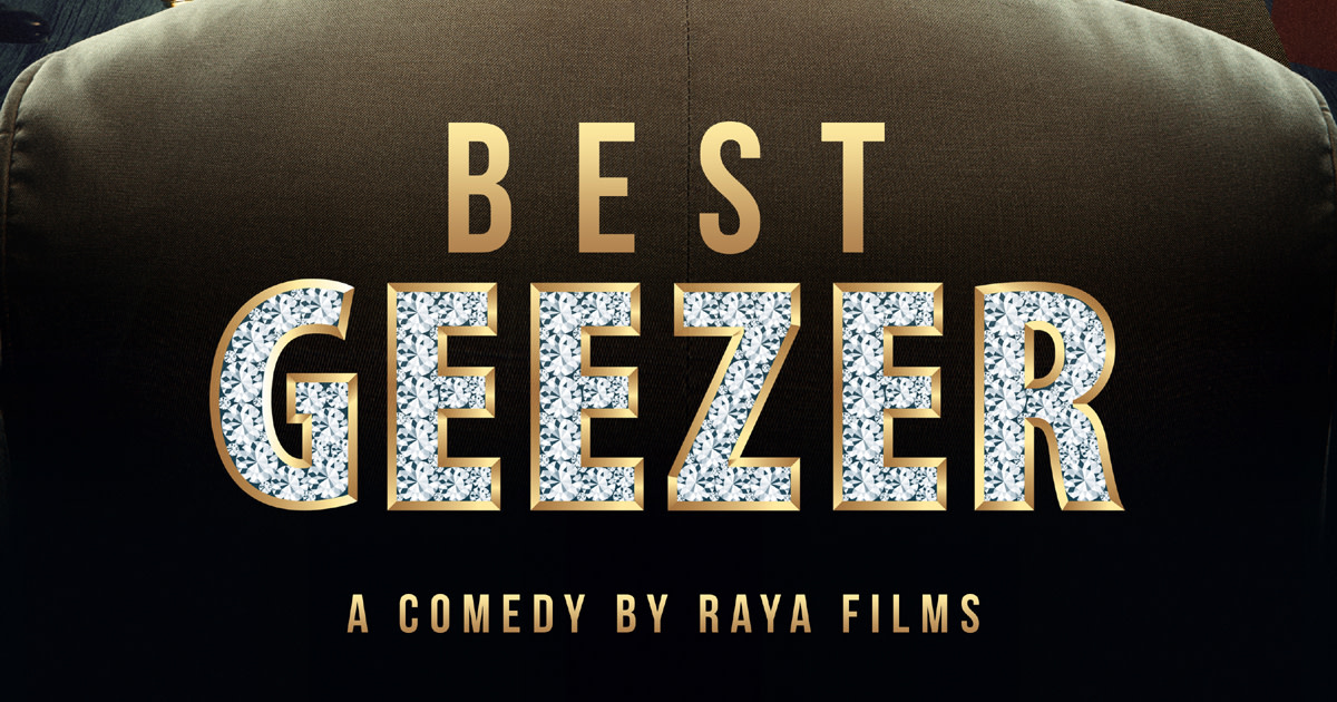BEST GEEZER - World Premiere Sponsorship | Indiegogo