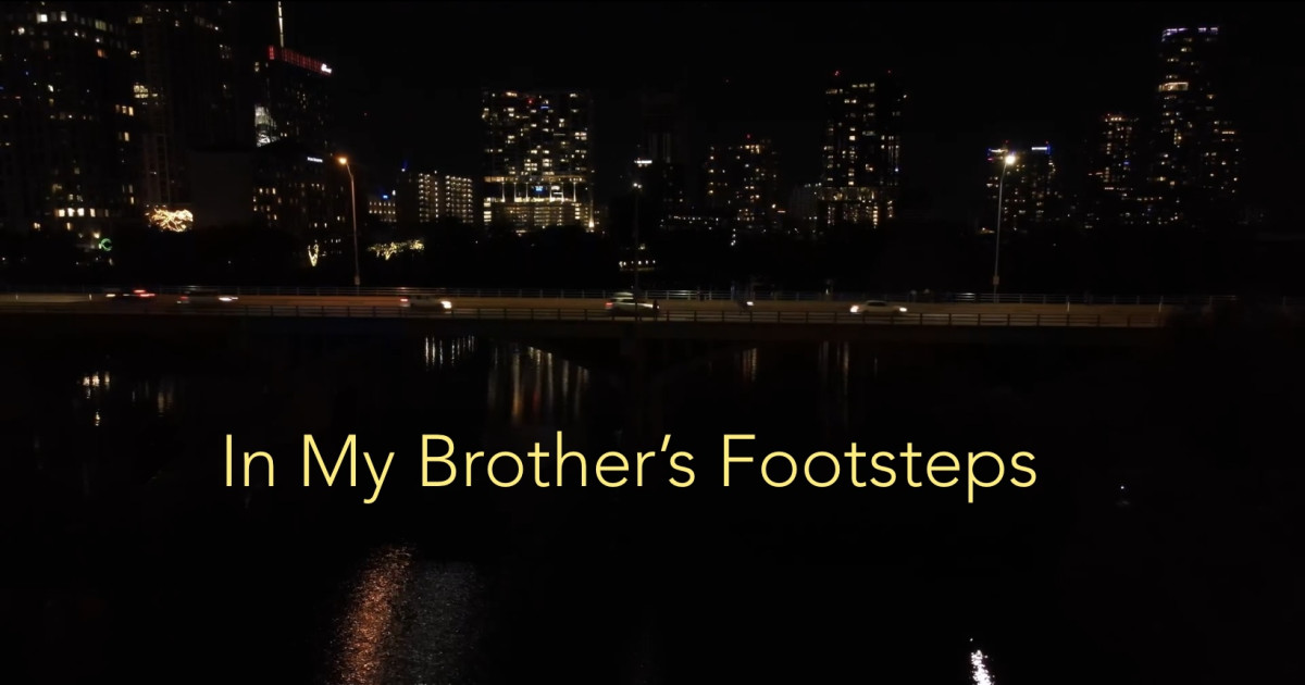 In My Brothers Footsteps | Indiegogo