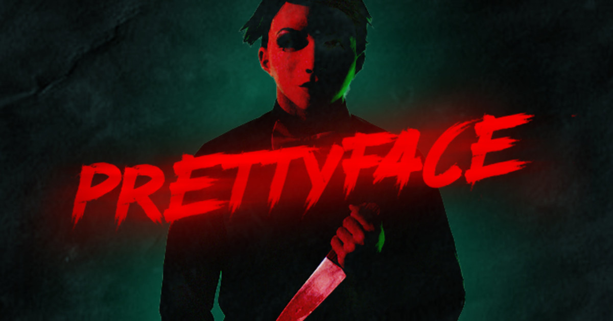 PRETTYFACE: A Horror Slasher | Indiegogo