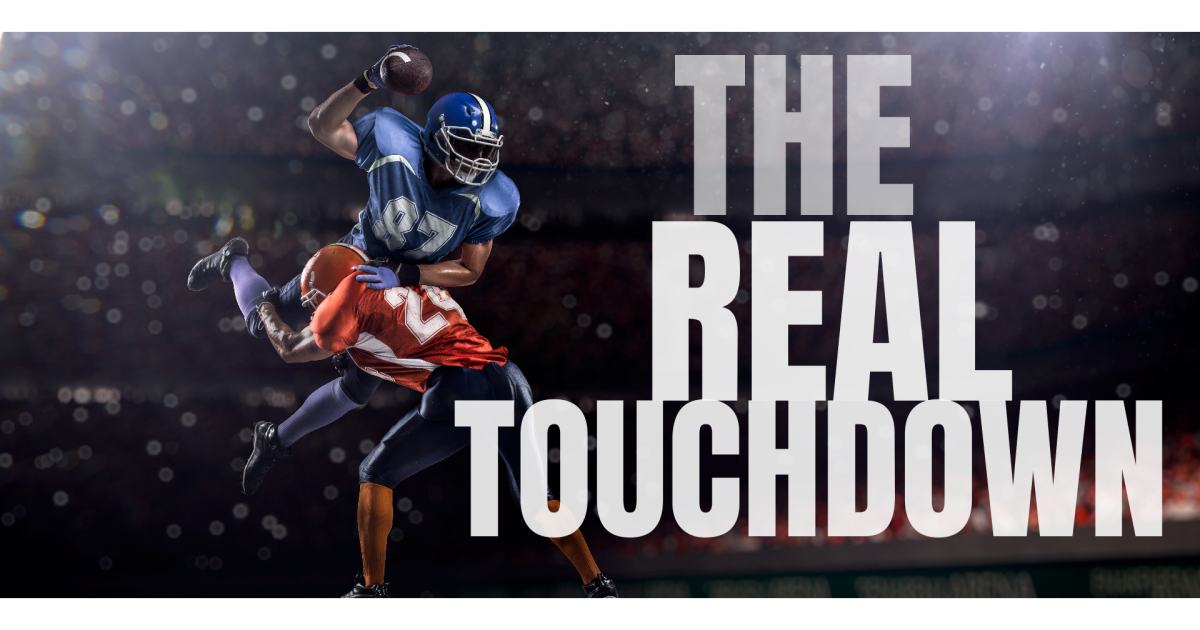 The Real Touchdown | Indiegogo