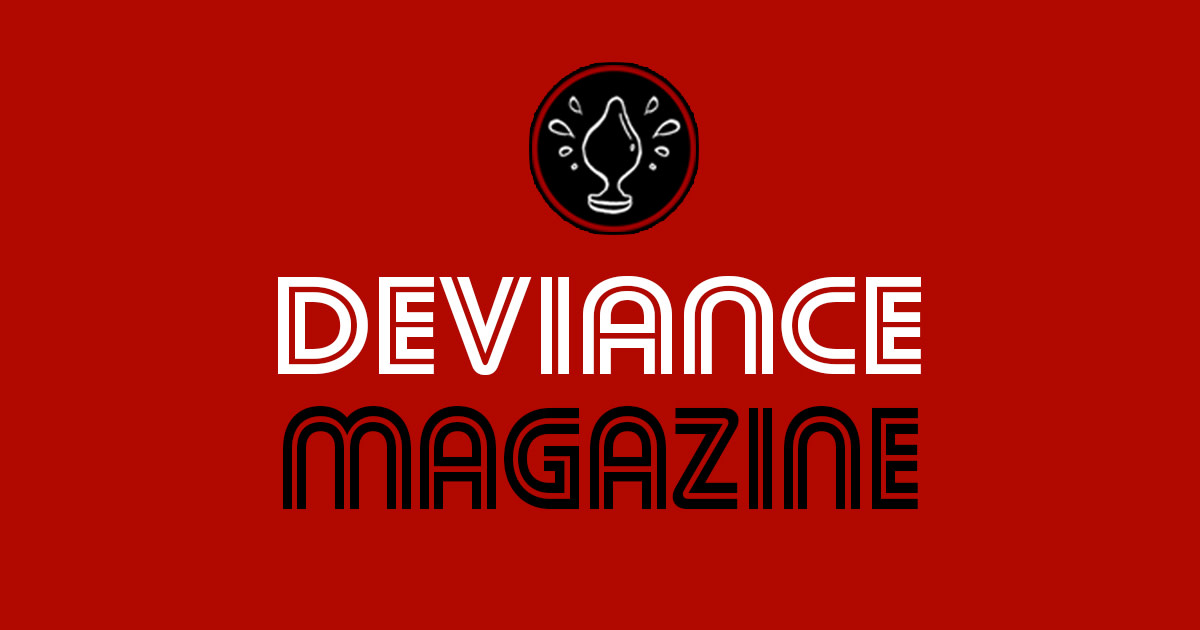 Deviance Magazine | Indiegogo