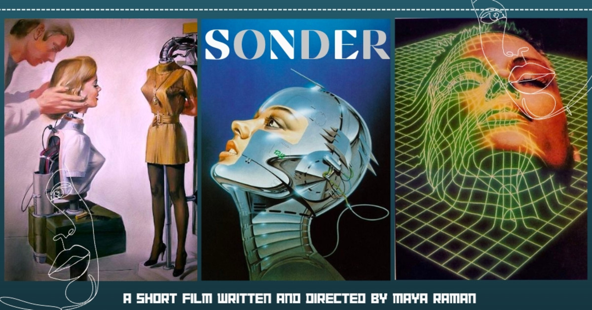 Sonder: A BFA film by Maya Raman and Ian Roper | Indiegogo