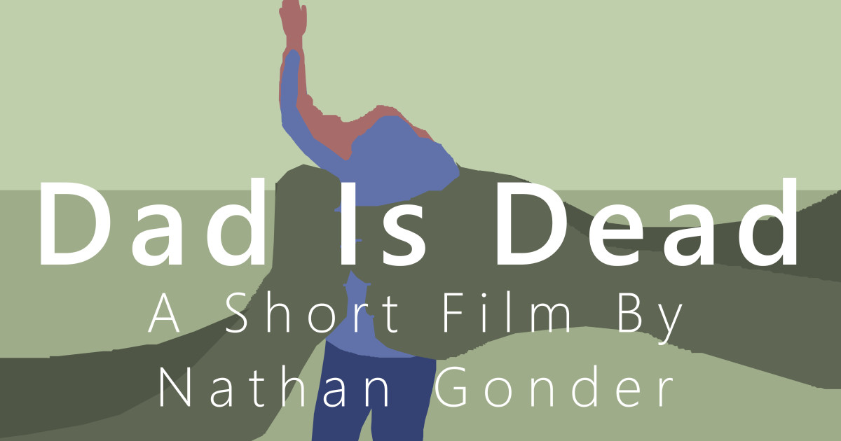 DAD IS DEAD | Indiegogo