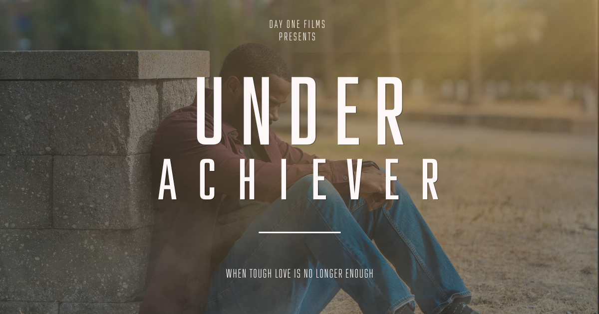 UNDERACHIEVER - a drama short film | Indiegogo