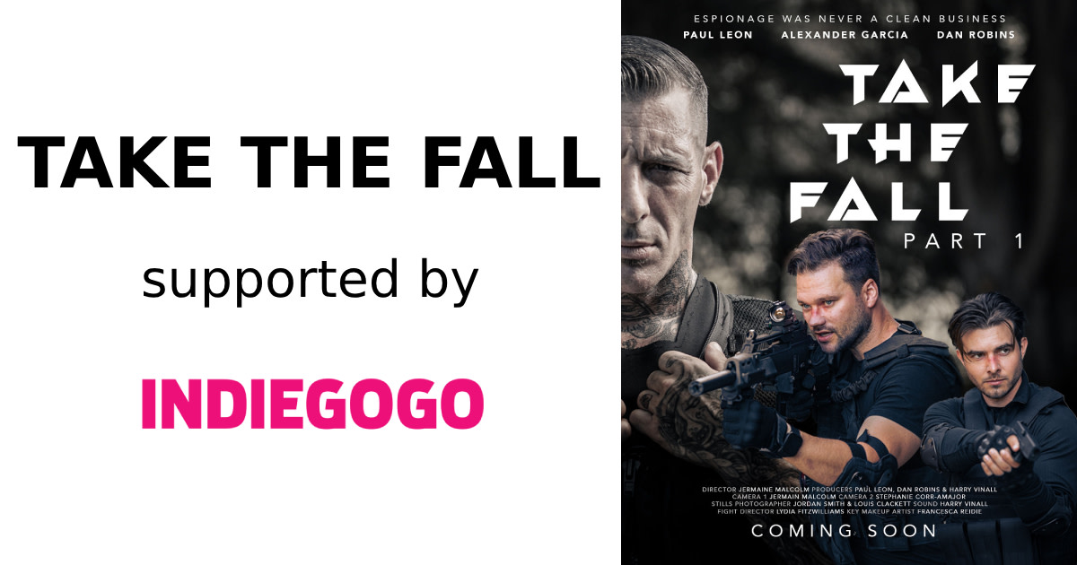 Take the Fall - Action film | Indiegogo