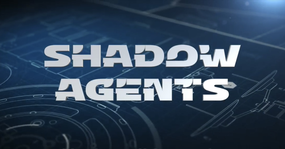 Shadow Agents | Indiegogo