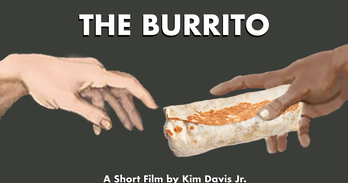 The Burrito - A Short Film | Indiegogo