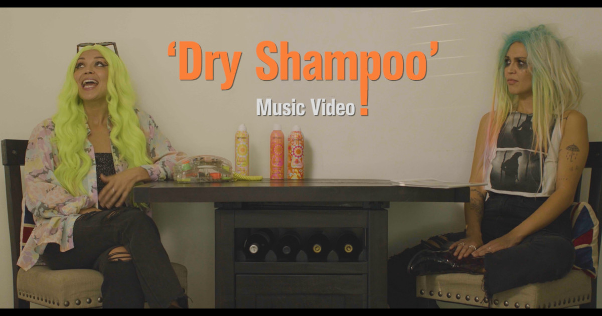 'Dry Shampoo' Music Video | Indiegogo
