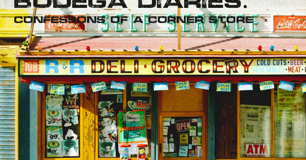 Bodega Diaries: Confessions of a Corner Store | Indiegogo