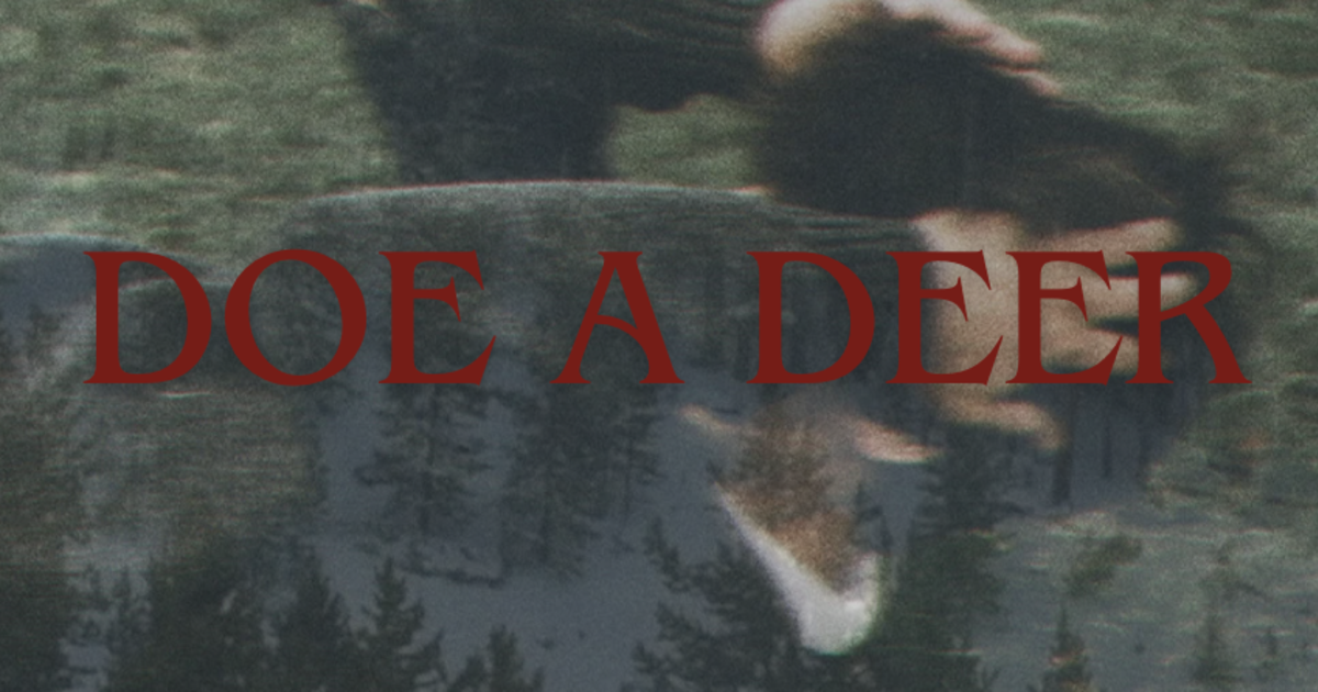 Doe A Deer - A Short Film | Indiegogo