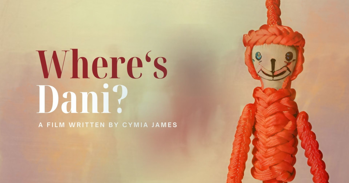 Where's Dani? Short Film | Indiegogo