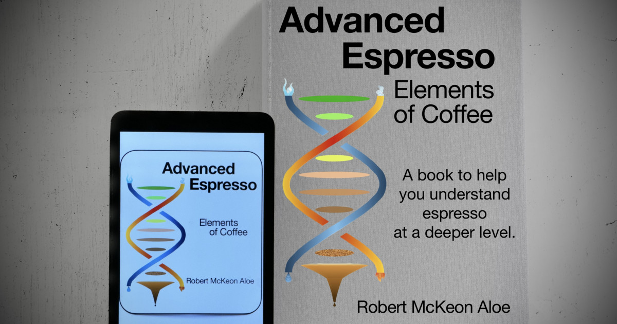 Advanced Espresso: Elements of Coffee | Indiegogo