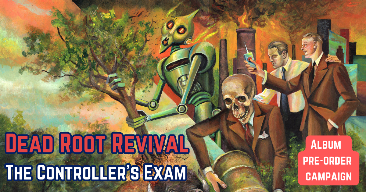 Dead Root Revival Album Pre-order Campaign! | Indiegogo