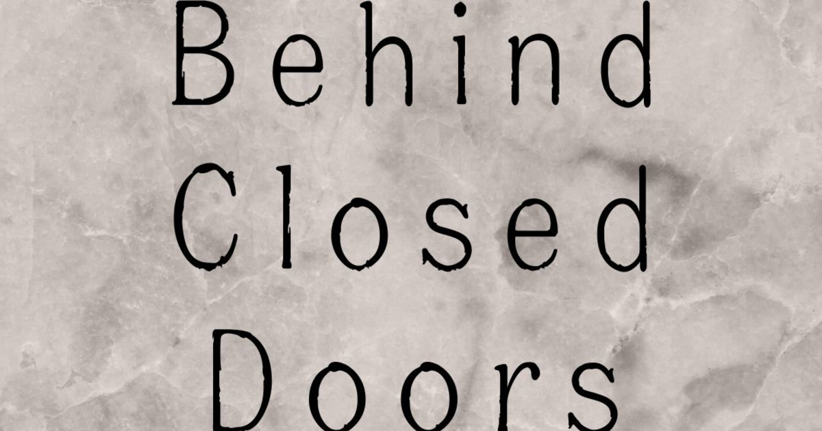 Behind Closed Doors | Indiegogo