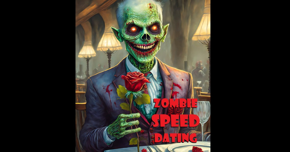 Zombie Speed Dating | Indiegogo
