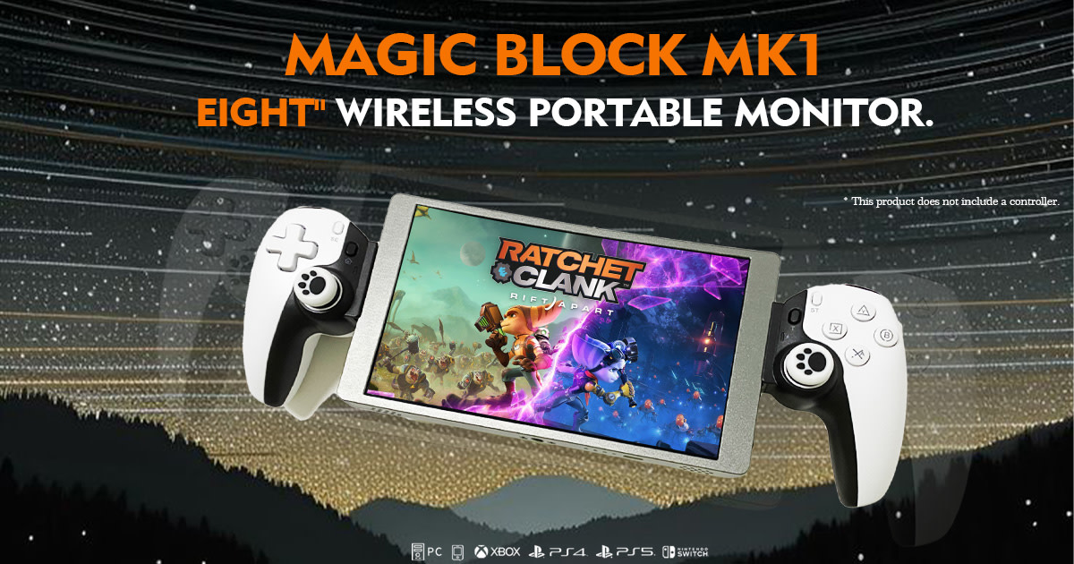 MAGIC BLOCK MK1 8 inch Wireless Gaming Monitor | Indiegogo
