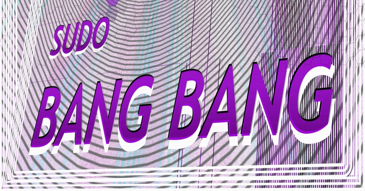 Sudo Bang Bang | Indiegogo