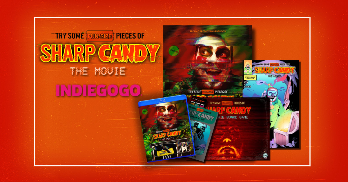 Fun-Size Pieces of Sharp Candy: The Movie - Horror | Indiegogo