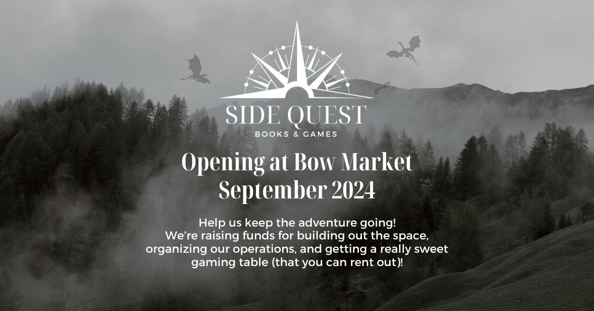 Side Quest Books & Games is opening a storefront! | Indiegogo
