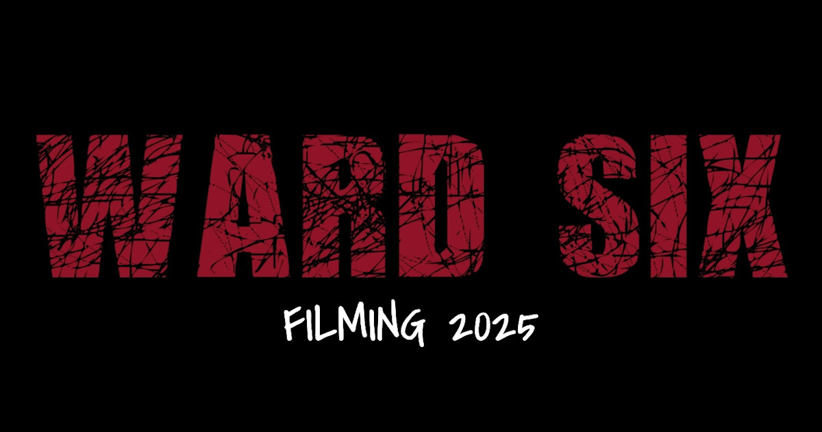 Ward Six | Indiegogo