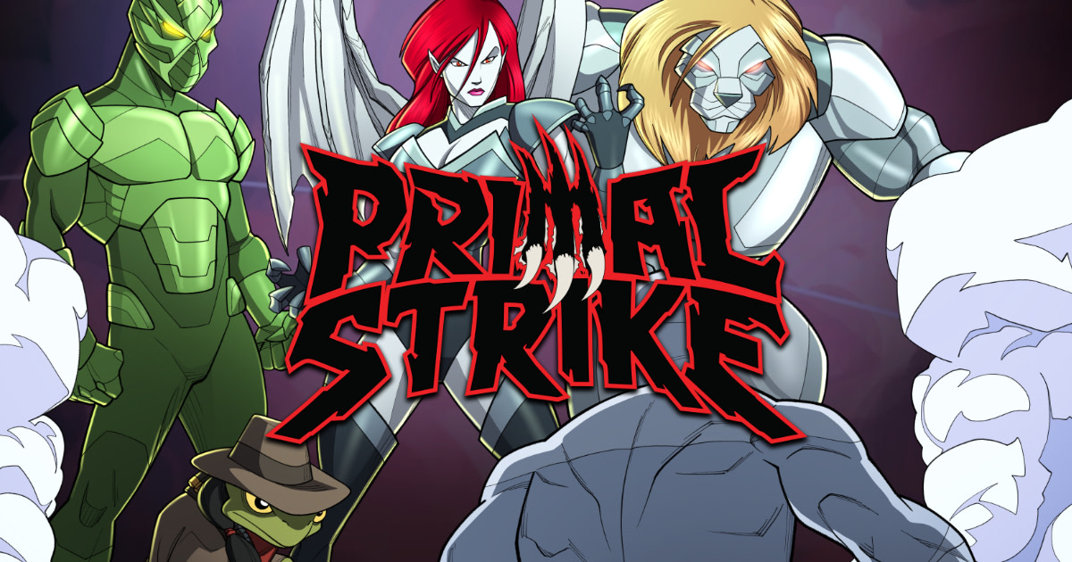Primal Strike #1 | Indiegogo