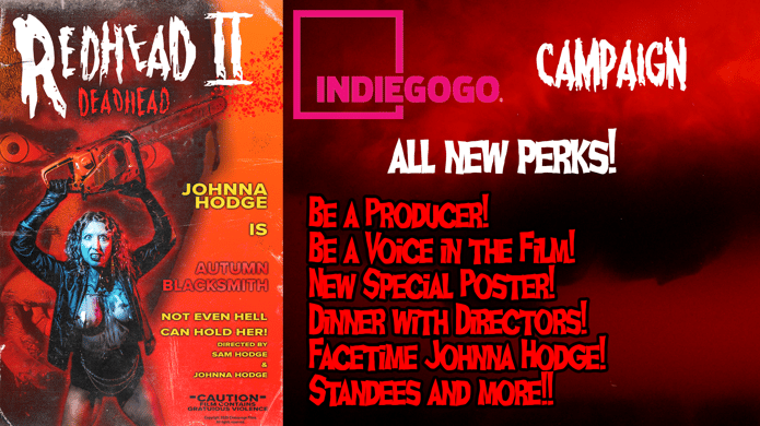 Redhead 2 Horror Film Sequel To Redhead Indiegogo
