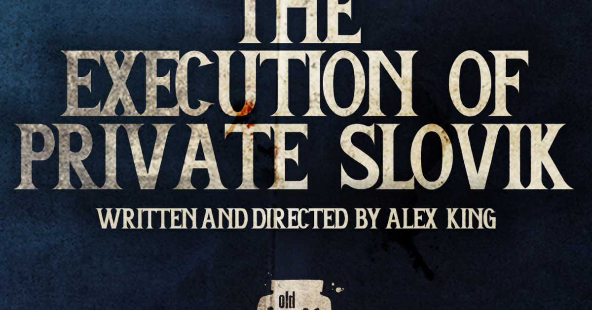 The Execution of Private Slovik - A New Play | Indiegogo