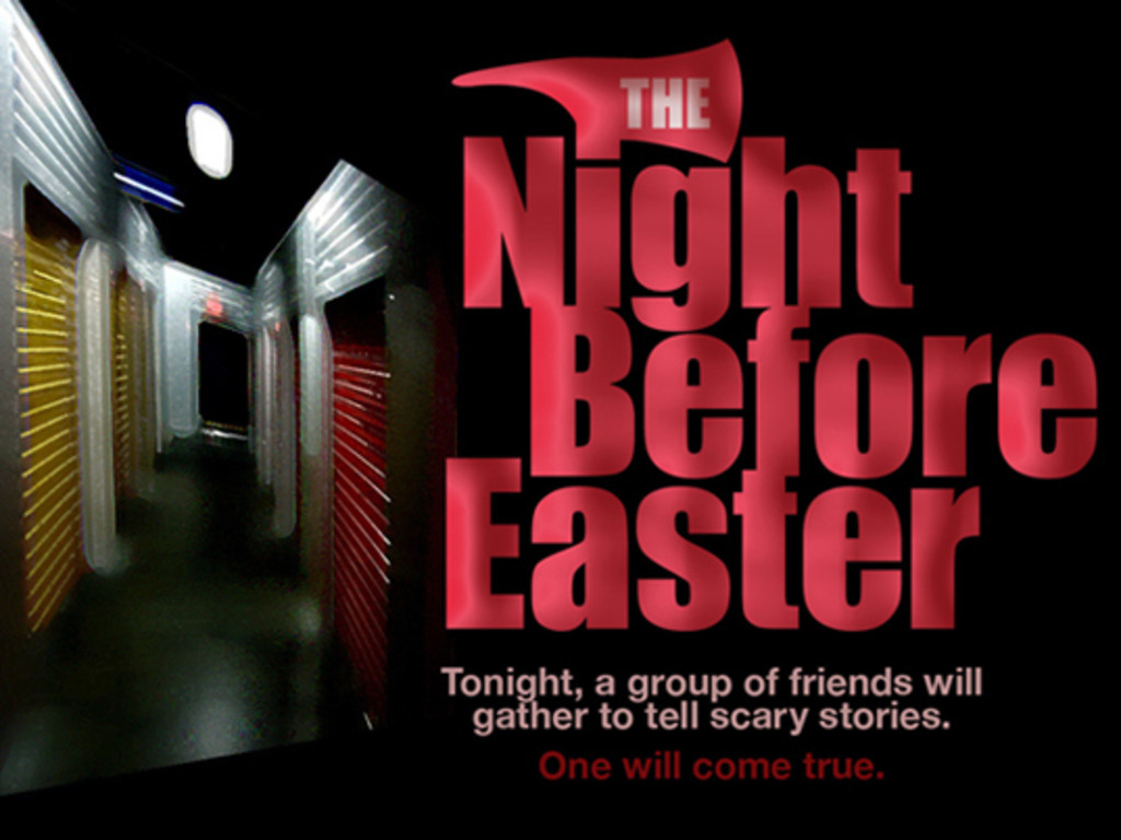 The Night Before Easter | Indiegogo