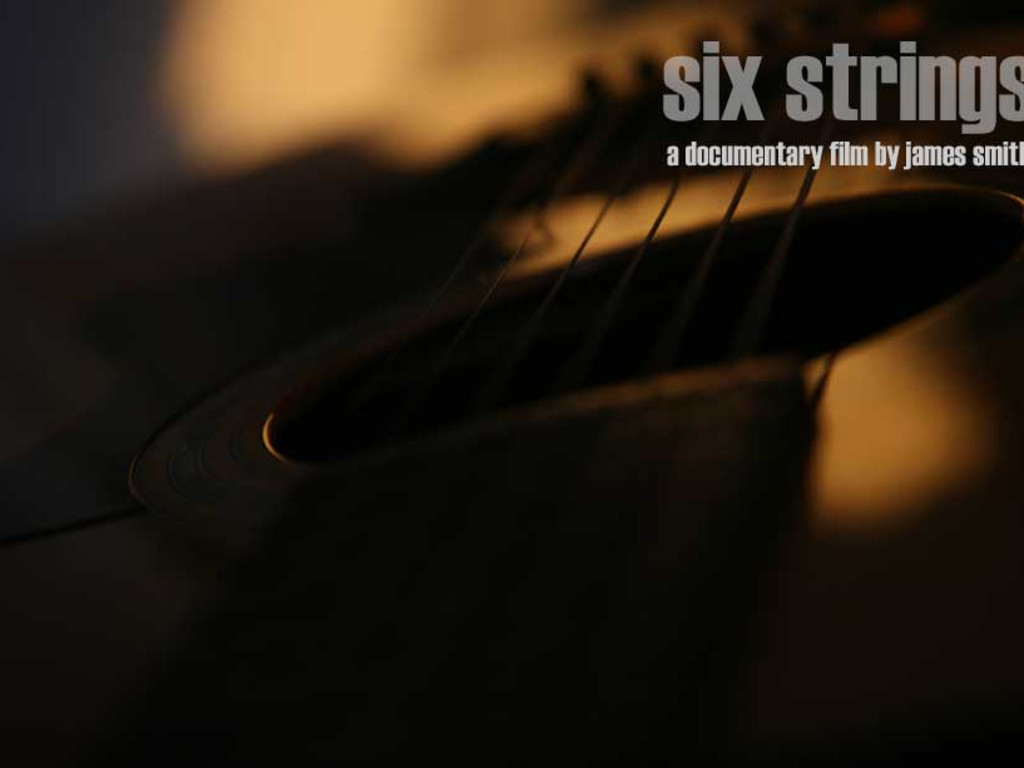 Six Strings | Indiegogo