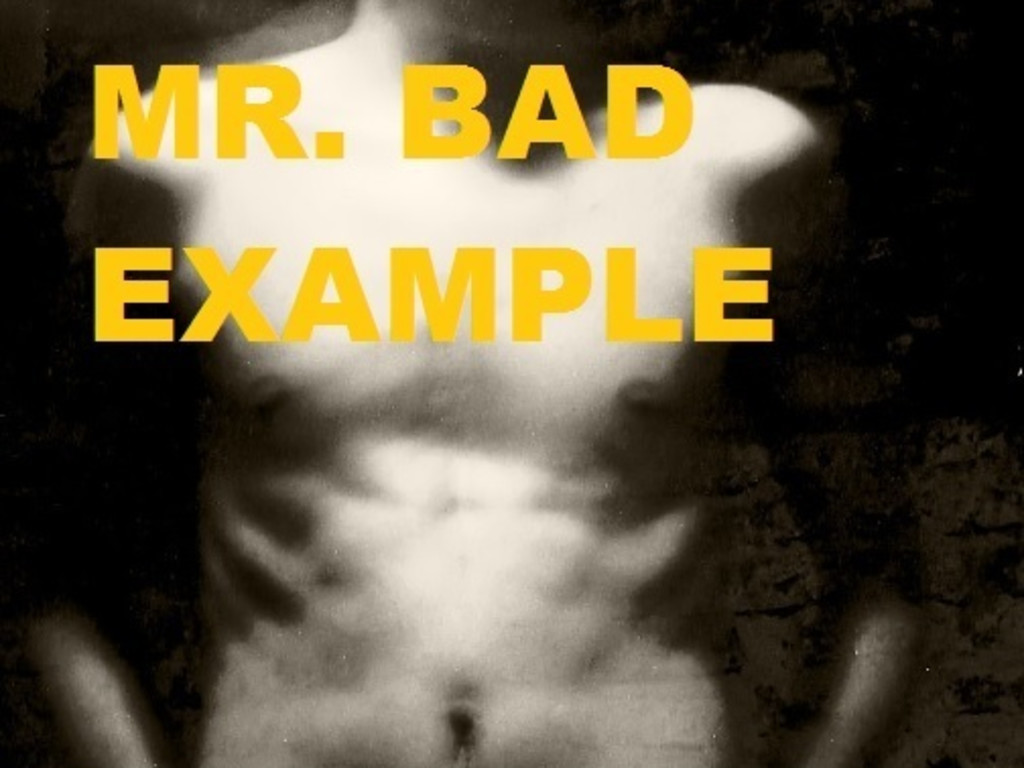 The Mr. Bad Example Project | Indiegogo