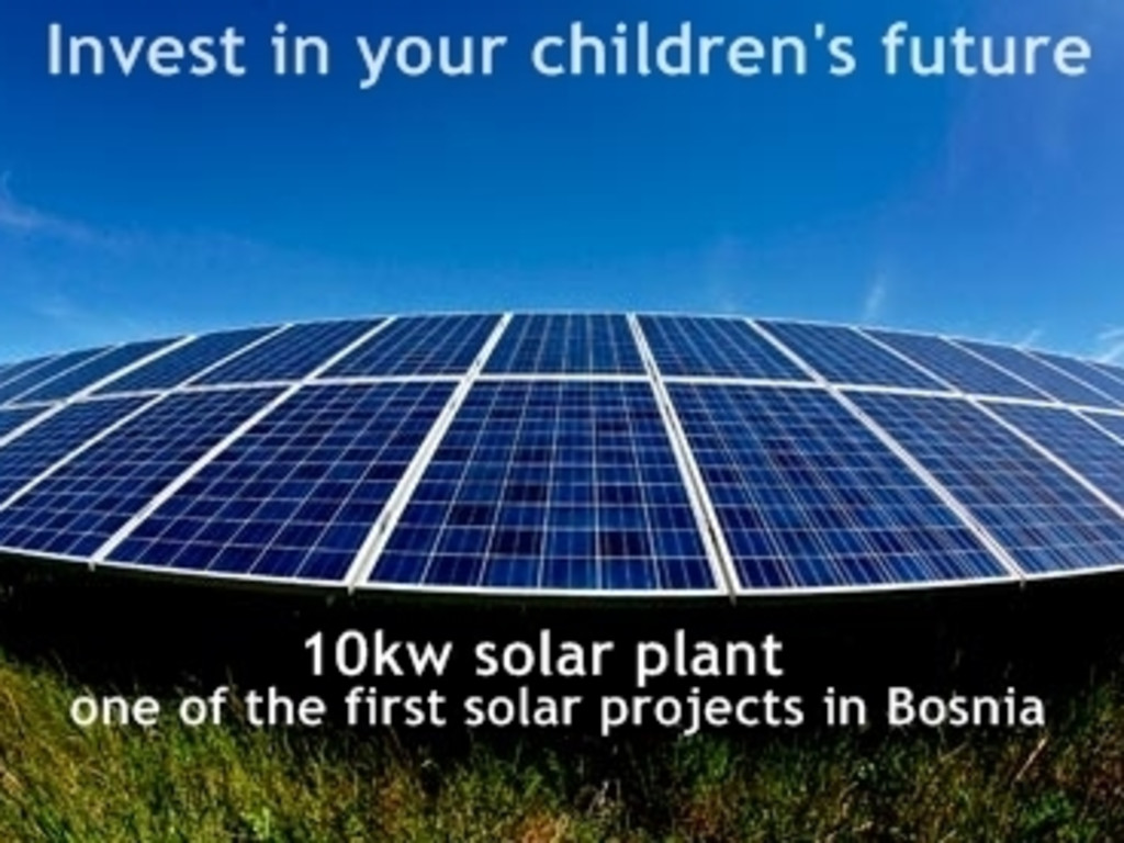 Small solar plant in Bosnia | Indiegogo