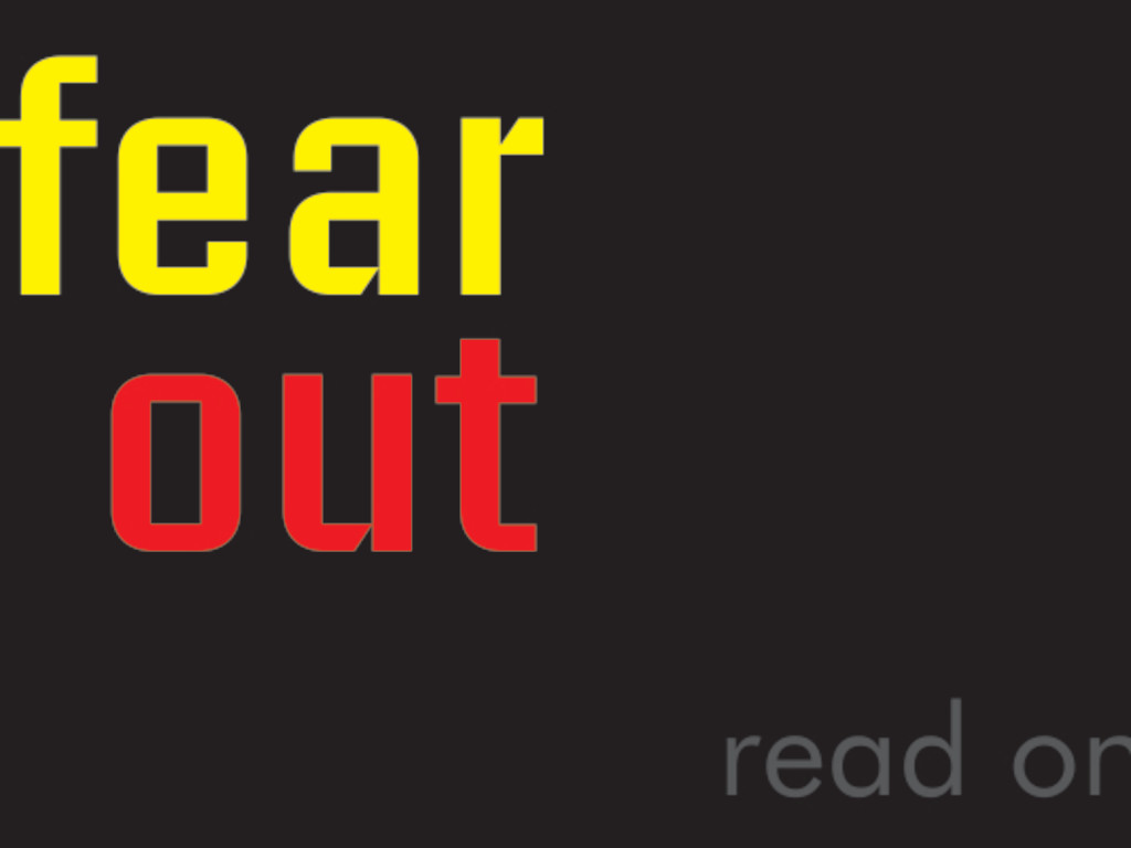 Fear Out | Indiegogo