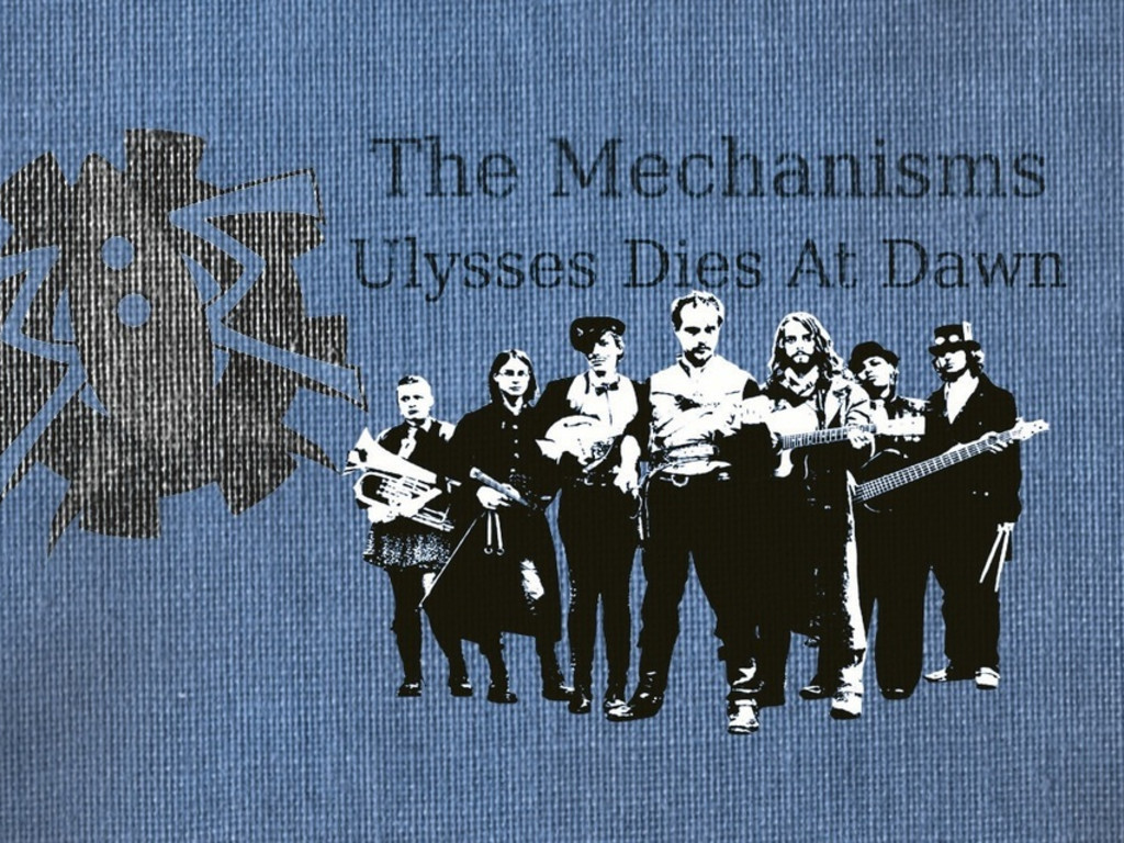 The Mechanisms - 'Ulysses Dies At Dawn' | Indiegogo