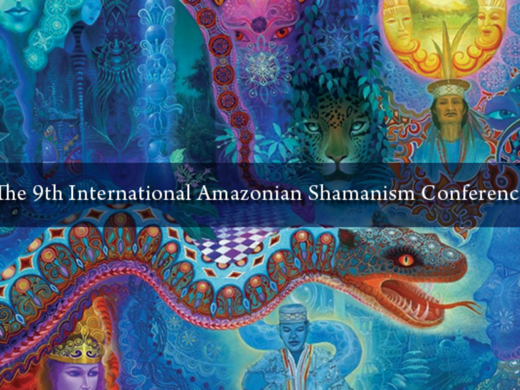 9th International Amazonian Shamanism Conference | Indiegogo
