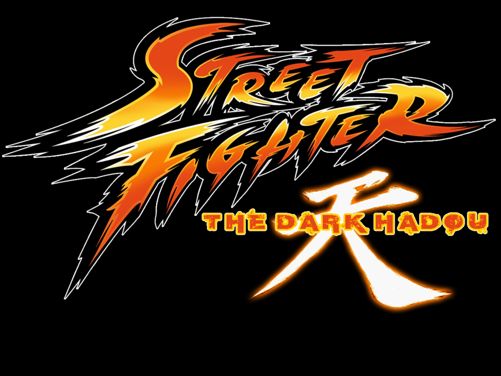 Street Fighter - The Dark Hadou | Indiegogo