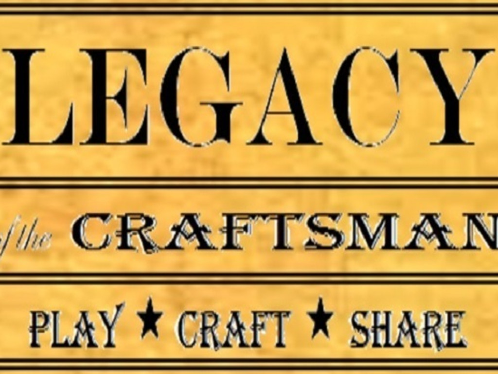 Legacy of the Craftsman | Indiegogo