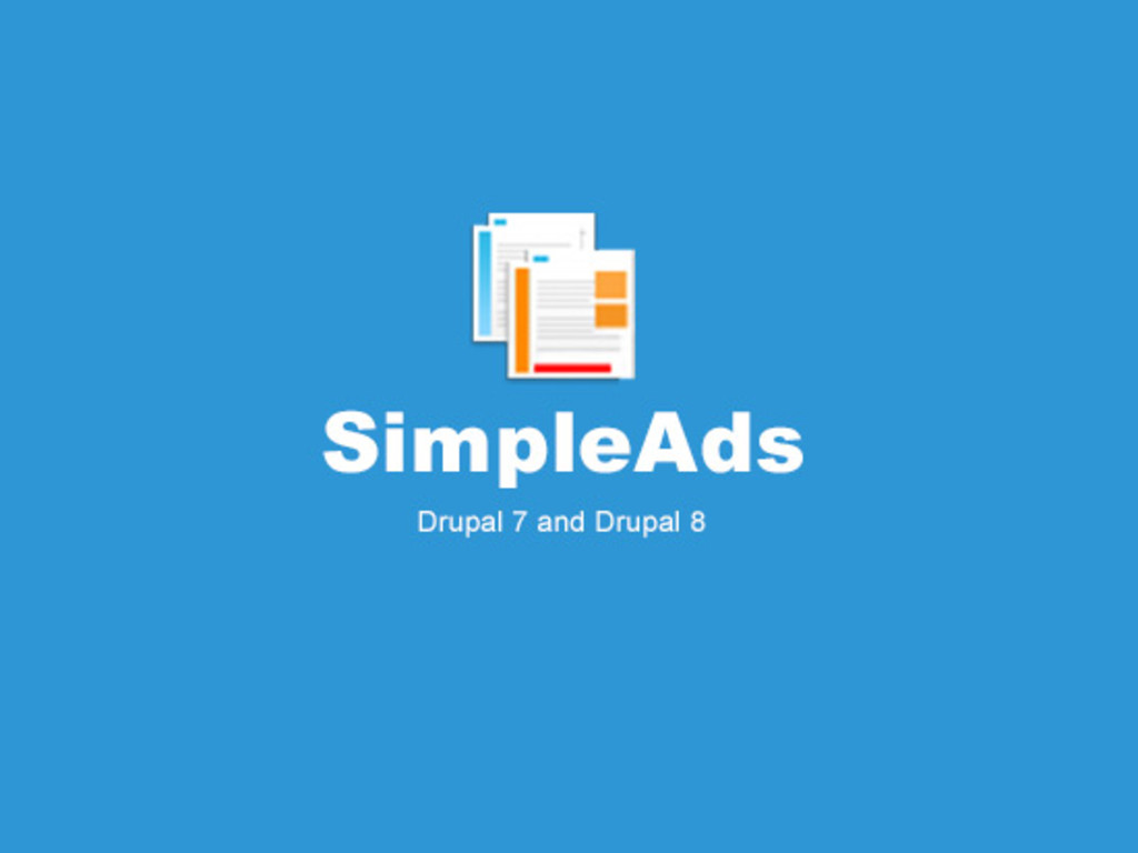 Development of the SimpleAds Drupal 7 & port to D8 | Indiegogo