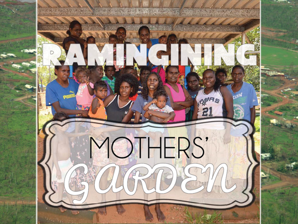 Ramingining Mothers' Garden | Indiegogo