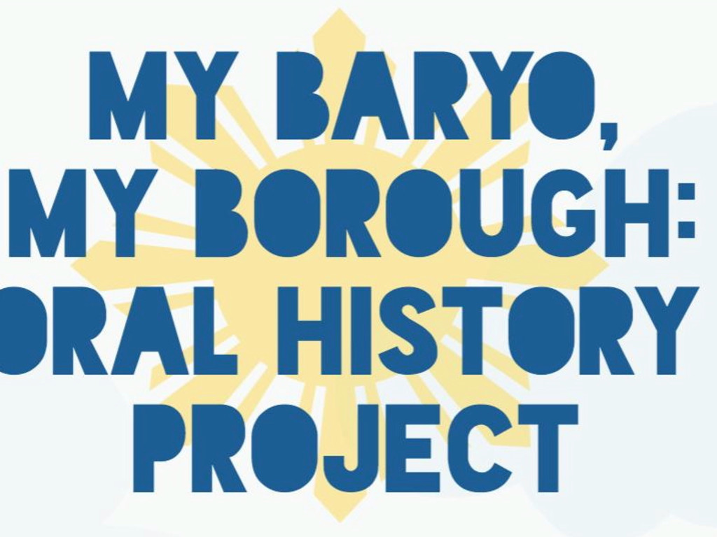 My Baryo, My Borough: Oral History Project | Indiegogo