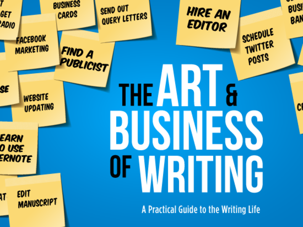 The Art & Business of Writing | Indiegogo