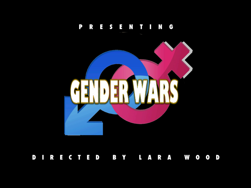 Gender Wars | Indiegogo