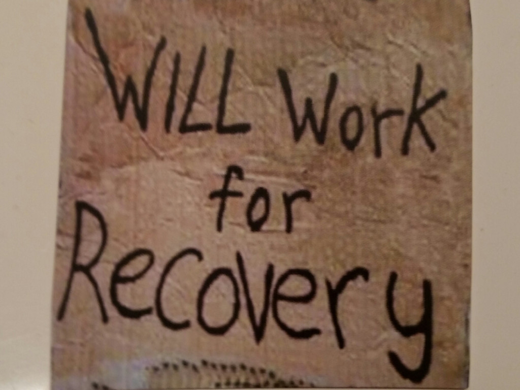 Will Work for Recovery | Indiegogo