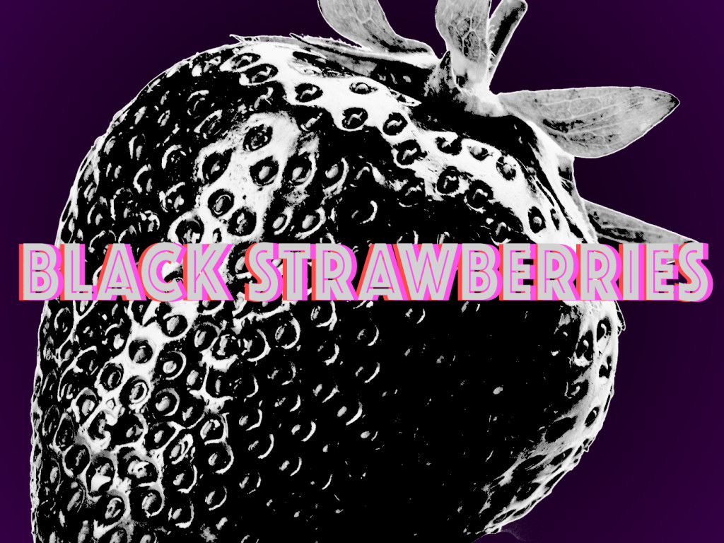Black Strawberries: A Short Film | Indiegogo