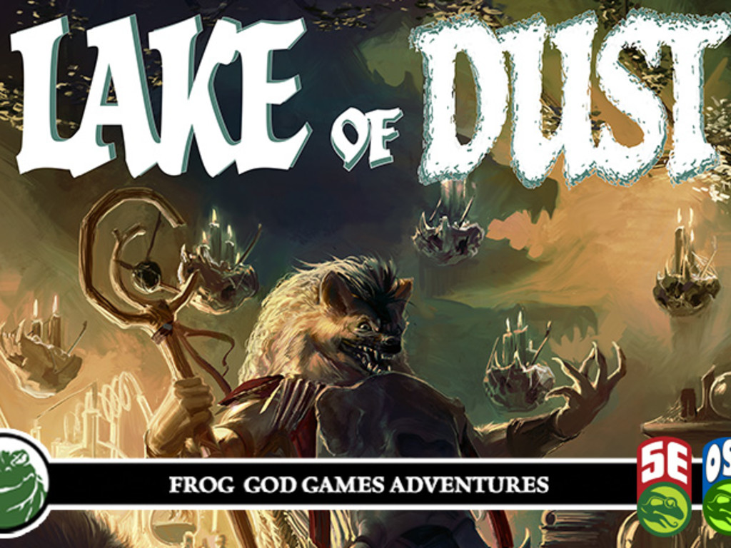 Lake of Dust: An Adventure for 5e and OSR | Indiegogo