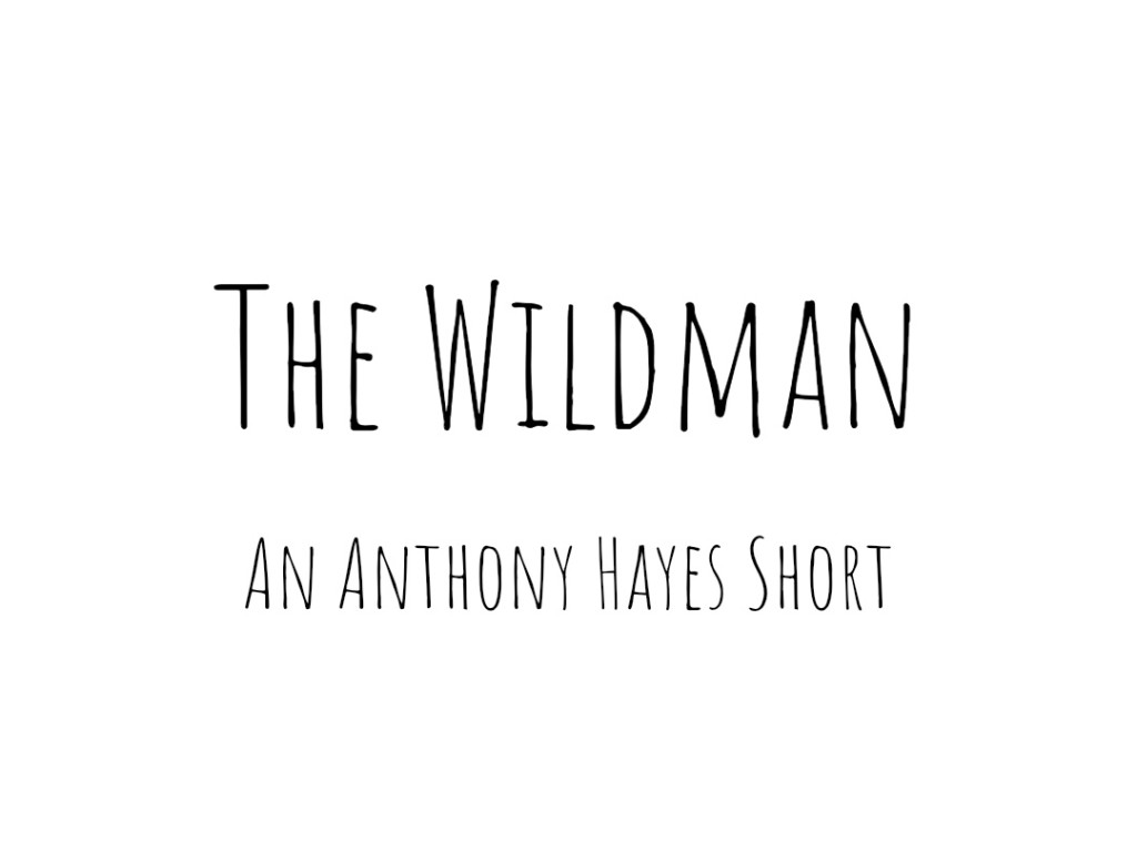 The Wildman | Indiegogo