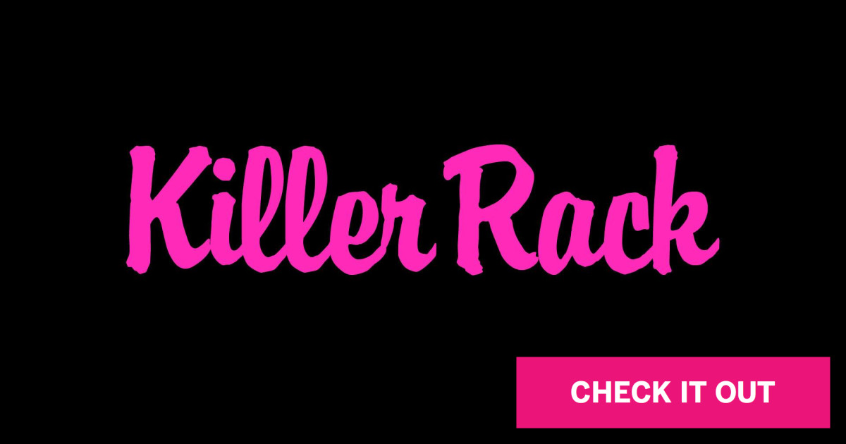 KILLER RACK Ultimate IndieGoGo! | Indiegogo